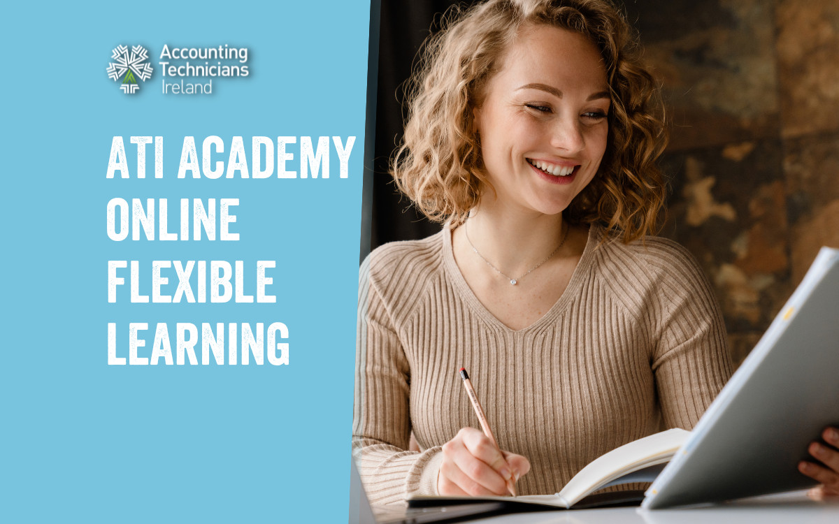 ATI Academy: Excel in your online studies - Accounting Technicians Ireland